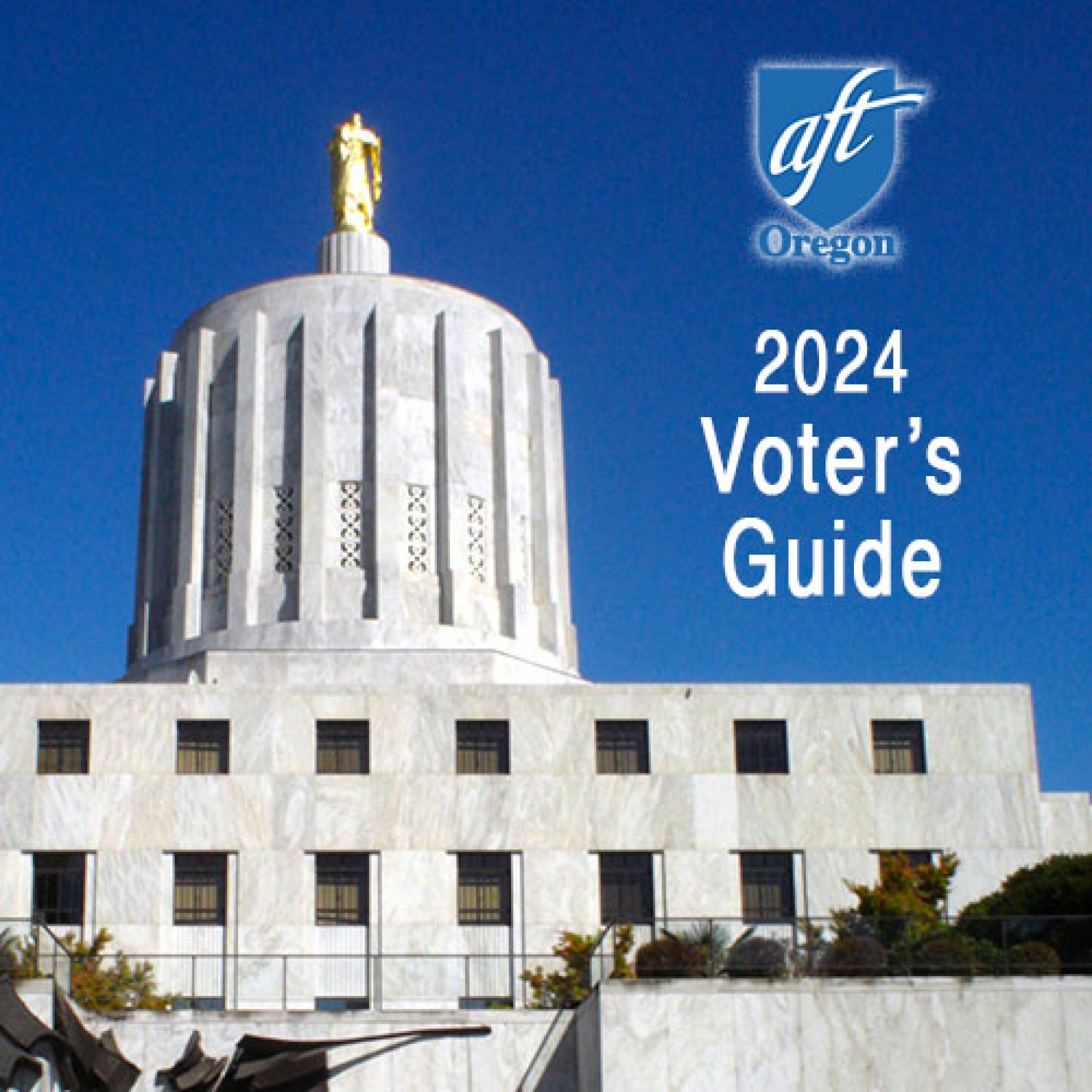 2024 General Election Voter's Guide | AFT-Oregon